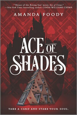 ACE OF SHADES FIRST TIME TRADE Shadow Game Amanda Foody INKYARD PR2018 Paperback First Time Trad English ISBN：9781335499...