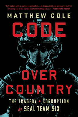 CODE OVER COUNTRY Matthew Cole BOLD TYPE BOOKS2023 Paperback English ISBN：9781568589060 洋書 Social Science（社会科学） History