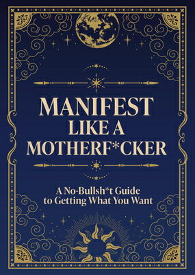 MANIFEST LIKE A MOTHERFーCKER Editors of Chartwell Books CHARTWELL BOOKS2026 Paperback English ISBN：9780785849063 洋書 Soci...