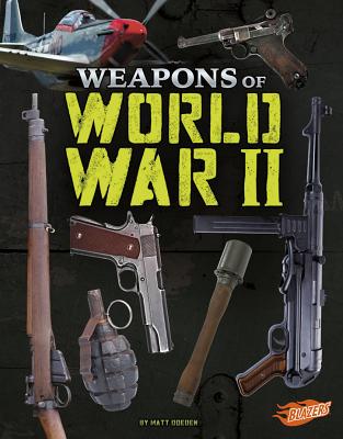 WEAPONS OF WWII REV/E Weapons of War Matt Doeden CAPSTONE PR2017 Hardcover Revised English ISBN：9781515779063 洋書 Books f...