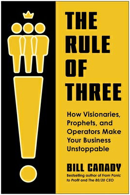 RULE OF 3 Bill Canady MATT HOLT2026 Hardcover English ISBN：9781637749067 洋書 Business & SelfーCulture（ビジネス） Business & Eco...