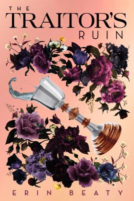 TRAITORS RUIN Traitor's Trilogy Erin Beaty SQUARE FISH2019 Paperback English ISBN：9781250309068 洋書 NonーClassifiable（その他）