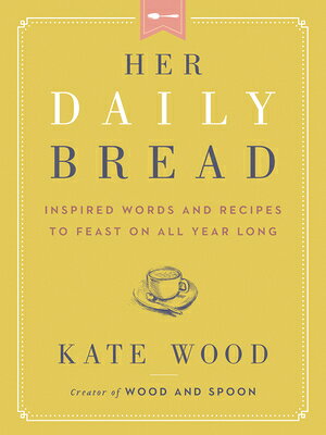 HER DAILY BREAD Kate Wood HARPER ONE2021 Hardcover English ISBN：9780063079069 洋書 Social Science（社会科学） Religion