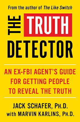 TRUTH DETECTOR The Like Switch Jack Schafer Marvin Karlins ATRIA2020 Paperback English ISBN：9781982139070 洋書 Business & ...