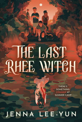 LAST RHEE WITCH The Last Rhee Witch Jenna LeeーYun DISNEY HYPERION2024 Hardcover English ISBN：9781368099073 洋書 Books for ...
