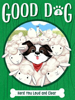 HERD YOU LOUD & CLEAR Good Dog Cam Higgins Ariel Landy LITTLE SIMON2020 Hardcover English ISBN：9781534479074 洋書 Books fo...