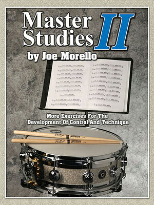 MASTER STUDIES II MORE EXERCIS Joe Morello MODERN DRUMMER2006 Paperback English ISBN：9781423419075 洋書 Art & Entertainmen...
