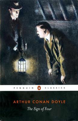 SIGN OF 4 Penguin Classics Arthur Conan Doyle Peter Ackroyd Ed Glinert PENGUIN GROUP2001 Paperback English ISBN：97801404...