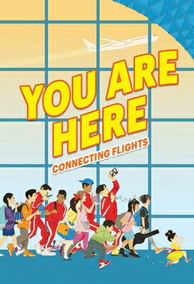 YOU ARE HERE CONNECTING FLIGHT Ellen Oh CLARION BOOKS2023 Hardcover English ISBN：9780063239081 洋書 Books for kids（児童書） Ju...