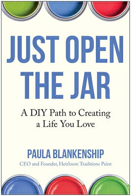 JUST OPEN THE JAR Paula Blankenship MATT HOLT2026 Hardcover English ISBN：9781637749081 洋書 Business & SelfーCulture（ビジネス） ...