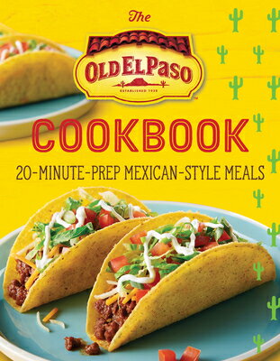 OLD EL PASO CKBK Old El Paso HARVEST PUBN2023 Paperback English ISBN：9780358659082 洋書 Family life & Comics（生活＆コミック） Cooking