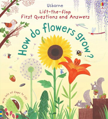 1ST QUES & ANSW HOW DO FLOWERS First Questions and Answers Katie Daynes Christine Pym USBORNE BOOKS2023 Board　Books Engl...