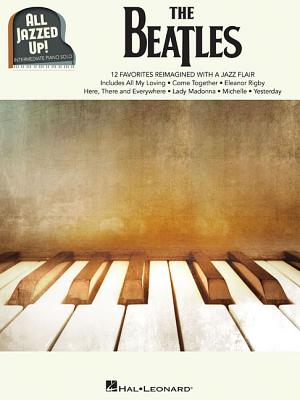 BEATLES ー ALL JAZZED UP Beatles HAL LEONARD PUB CO2016 Paperback English ISBN：9781495069086 洋書 Art & Entertainment（芸術＆エン...