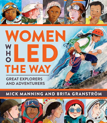 WOMEN WHO LED THE WAY 2/E Mick Manning Brita Granstrm OTTERーBARRY BOOKS2024 Paperback English ISBN：9781915659088 洋書 Book...