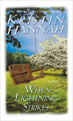 WHEN LIGHTNING STRIKES Kristin Hannah FAWCETT1994 Mass　Market　Paperbound English ISBN：9780449149089 洋書 Fiction & Literat...