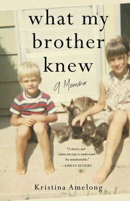 WHAT MY BROTHER KNEW Kristina Amelong SHE WRITES PR2025 Paperback English ISBN：9781647429089 洋書 Fiction & Literature（小説＆...
