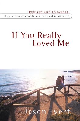 IF YOU REALLY LOVED ME REV/E Jason Evert FRANCISCAN MEDIA2009 Paperback Revised English ISBN：9780867169096 洋書 Social Sci...