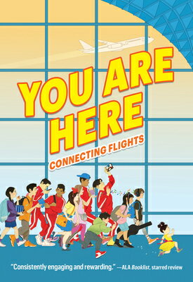 YOU ARE HERE CONNECTING FLIGHT Ellen Oh HARPERCOLLINS2024 Paperback English ISBN：9780063239098 洋書 Books for kids（児童書） Ju...