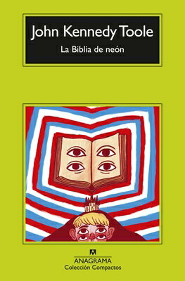 SPAーBIBLIA DE NEON LA ーV2ー John Kennedy Toole EDIT ANAGRAMA2025 Paperback Spanish ISBN：9788433929105 洋書 Fiction & Litera...