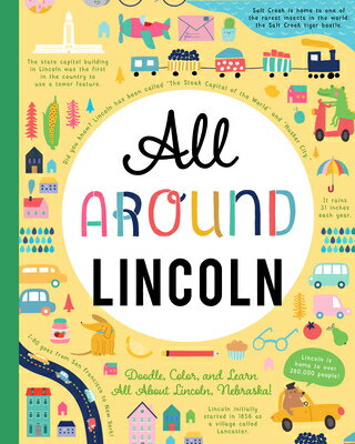 ALL AROUND LINCOLN You Are Here Books YOU ARE HERE BOOKS2020 Paperback English ISBN：9781952239113 洋書 Books for kids（児童書）...