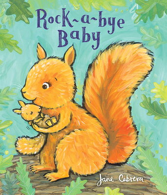 ROCKーAーBYE BABY Jane Cabrera's Story Time Jane Cabrera HOLIDAY HOUSE INC2024 Paperback English ISBN：9780823459117 洋書 Boo...