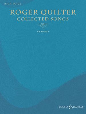 ROGER QUILTER ー COLL SONGS Roger Quilter BOOSEY & HAWKES2016 Paperback English ISBN：9781495059117 洋書 Art & Entertainment...