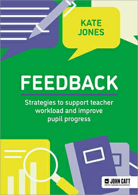 FEEDBACK STRATEGIES TO SUPPORT Kate Jones HACHETTE LEARNING2025 Paperback English ISBN：9781036009120 洋書 Family life & Co...