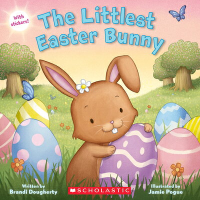 LITTLEST EASTER BUNNY Littlest Brandi Dougherty Jamie Pogue CARTWHEEL BOOKS2020 Paperback English ISBN：9781338329124 洋書 ...