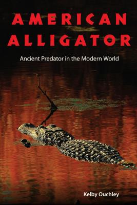 AMER ALLIGATOR Kelby Ouchley UNIV PR OF FLORIDA2013 Hardcover English ISBN：9780813049137 洋書 Computers & Science（コンピューター＆...