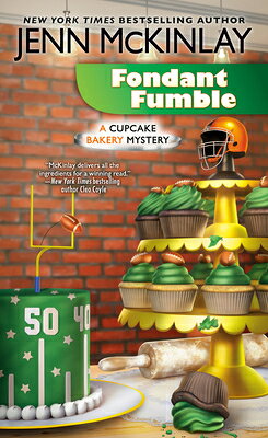 FONDANT FUMBLE Cupcake Bakery Mystery Jenn McKinlay BERKLEY BOOKS2024 Mass　Market　Paperbound English ISBN：9780593549148 ...