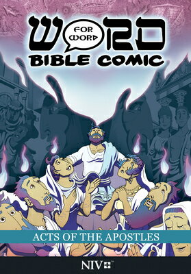 ACTS OF THE APOSTLES WORD FOR Word for Word Bible Comic Simon Amadeus Pillario Leslie SimoninーWilmer Ryan Esch WORD FOR ...