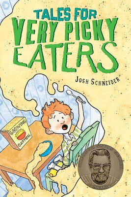 TALES FOR VERY PICKY EATERS Josh Schneider Josh Schneider HOUGHTON MIFFLIN2014 Paperback English ISBN：9780544339149 洋書 B...