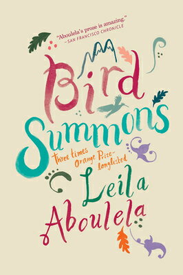 BIRD SUMMONS Leila Aboulela GROVE PR BLACK CAT2020 Paperback English ISBN：9780802149152 洋書 Fiction & Literature（小説＆文芸） F...