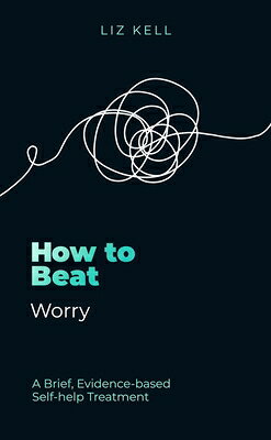 HT BEAT WORRY Liz Kell CONSTABLE & ROBINSON2025 Paperback English ISBN：9781472149152 洋書 Business & SelfーCulture（ビジネス） Se...