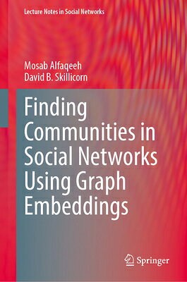 FINDING COMMUNITIES IN SOCIAL Lecture Notes in Social Networks Mosab Alfaqeeh David B. Skillicorn SPRINGER NATURE2024 Ha...