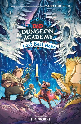 D&Dー DUNGEON ACADEMY LAST BEST Dungeons & Dragons: Dungeon Academy Madeleine Roux Tim Probert HARPERCOLLINS2024 Hardcove...