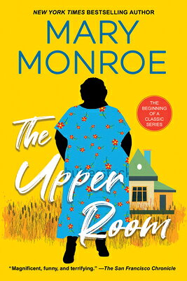 UPPER ROOM Mama Ruby Novel Mary Monroe DAFINA2022 Paperback English ISBN：9781496739162 洋書 Fiction & Literature（小説＆文芸） Fi...