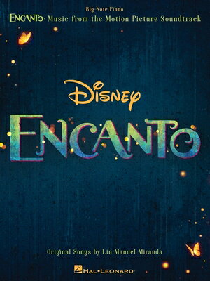 ENCANTO ー MUSIC FROM THE MOTIO LinーManuel Miranda HAL LEONARD PUB CO2022 Paperback English ISBN：9781705169162 洋書 Art & E...