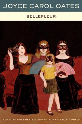 BELLEFLEUR Joyce Carol Oates ECCO PR2013 Paperback English ISBN：9780062269164 洋書 Fiction & Literature（小説＆文芸） Fiction