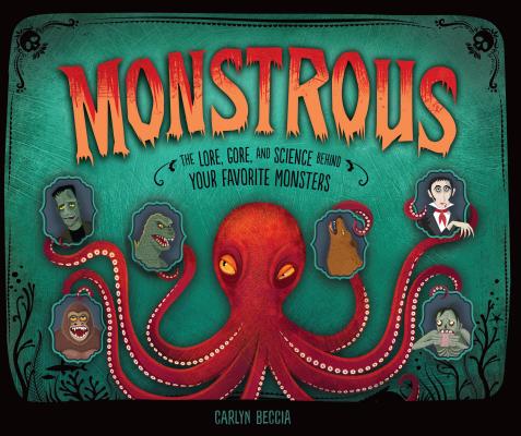 MONSTROUS Carlyn Beccia Carlyn Beccia CAROLRHODA BOOKS2019 Hardcover English ISBN：9781512449167 洋書 Books for kids（児童書） J...
