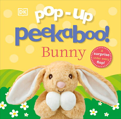 PEEKABOO POPーUP PEEKABOO BUNNY PopーUp Peekaboo! DK DK PUB2025 Board　Books English ISBN：9780593959169 洋書 Books for kids（児...