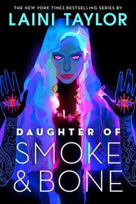 DAUGHTER OF SMOKE & BONE Daughter of Smoke & Bone Laini Taylor LITTLE BROWN & CO2020 Paperback English ISBN：978031645918...