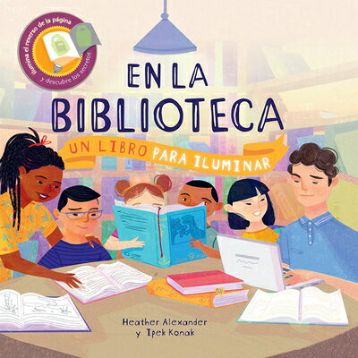 SPAーLA BIBLIOTECA Un Libro Para Iluminar Carron Brown Ipek Konak Ana Galn EDC KANE MILLER BOOKS2019 Hardcover Spanish IS...