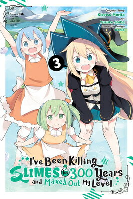 IVE BEEN KILLING SLIMES FOR 30 I've Been Killing Slimes for 300 Years a Kisetsu Morita Yusuke Shiba Benio YEN PR2020 Pap...