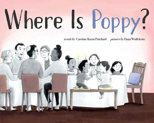 WHERE IS POPPY Caroline Kusin Pritchard Dana Wulfekotte SIMON & SCHUSTER BOOKS YOU2024 Hardcover English ISBN：9781534489...