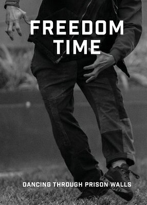 FREEDOM TIME Dancing Through Prison Walls Suchi Branfman SMING SMING BOOKS & OBJECTS2025 Paperback English ISBN：97819531...