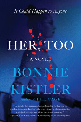 HER TOO Bonnie Kistler HARPERCOLLINS2023 Paperback English ISBN：9780063089204 洋書 Fiction & Literature（小説＆文芸） Fiction