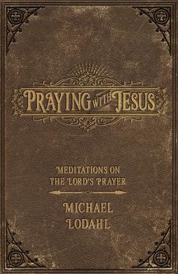 PRAYING W/JESUS Michael Lodahl FOUNDRY PUB2021 Paperback English ISBN：9780834139206 洋書 Social Science（社会科学） Religion