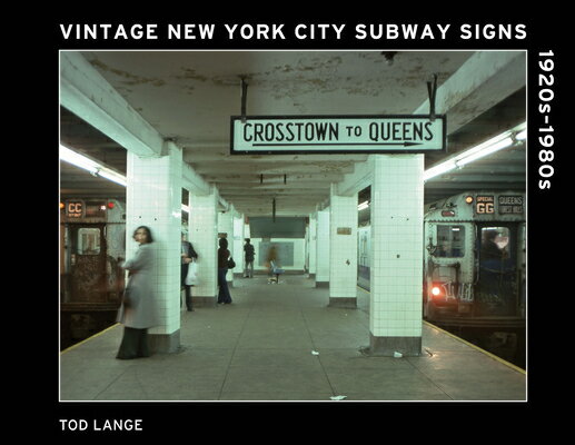 VINTAGE NEW YORK CITY SUBWAY S Tod Lange Douglas Grotjahn SCHIFFER PUB LTD2025 Hardcover English ISBN：9780764369209 洋書 S...