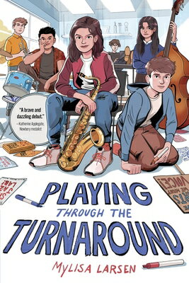 PLAYING THROUGH THE TURNAROUND Mylisa Larsen CLARION BOOKS2024 Paperback English ISBN：9780063309210 洋書 Books for kids（児童...